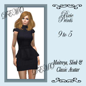 Second Life Marketplace - Pixie Prints - 9 to 5 - Demo